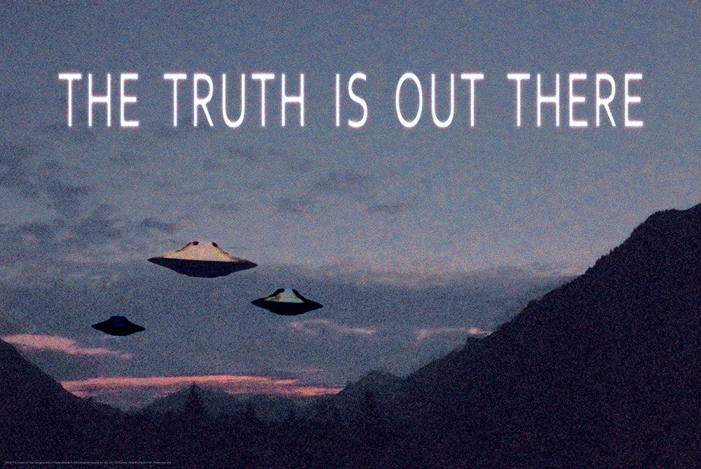 The Truth is Out There - Poster – TrippyStore